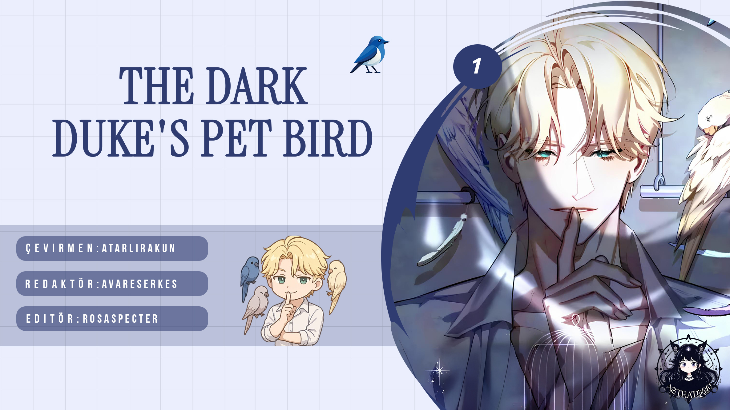 The Dark Duke's Pet Bird - Bölüm 1 - Astratoon